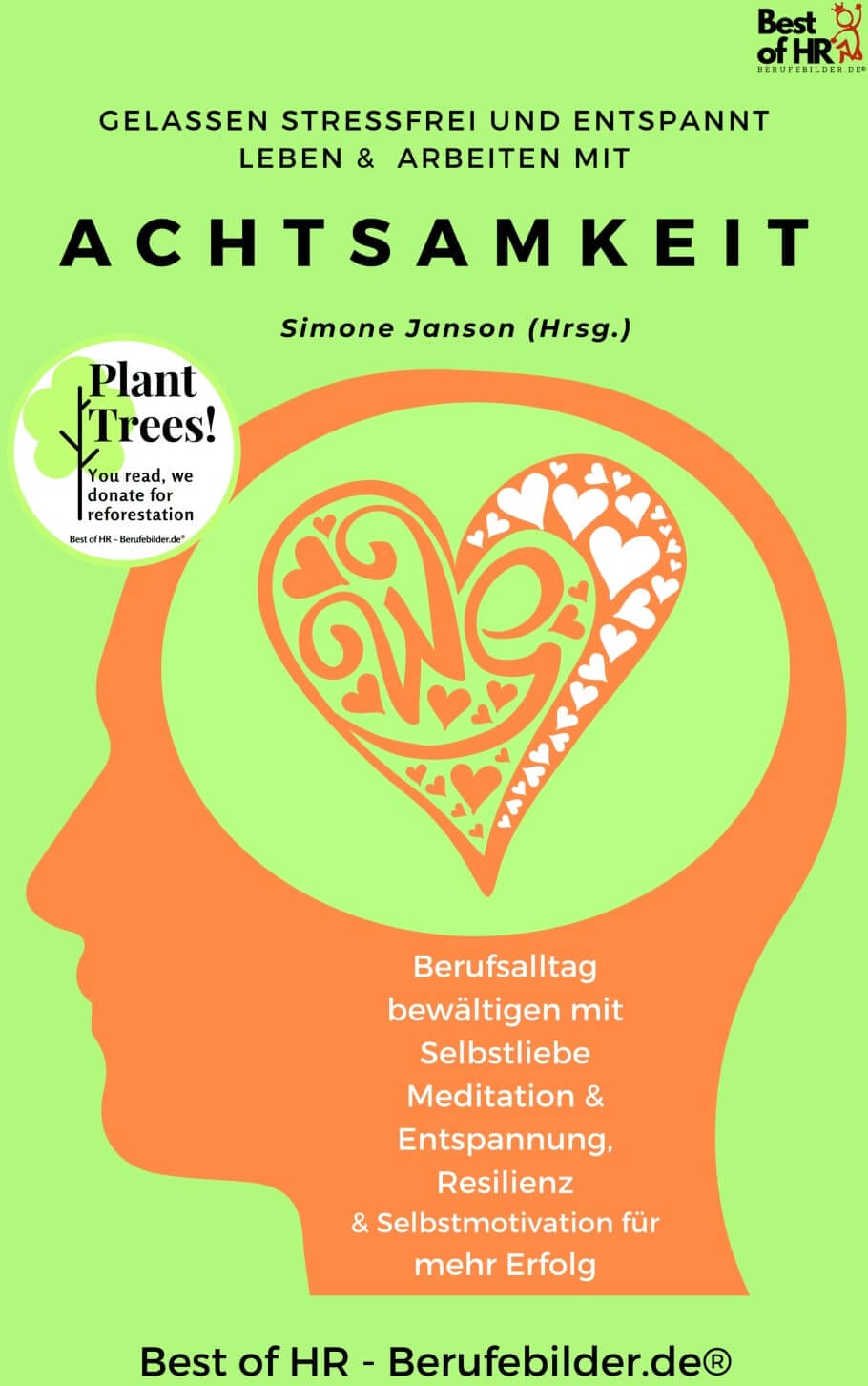Gelassen Stressfrei & Entspannt Leben & Arbeiten mit Achtsamkeit | by ... Gelassen Stressfrei & Entspannt Leben & Arbeiten mit Achtsamkeit | by ...